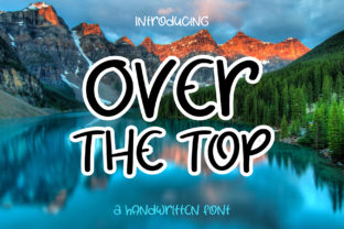 Over the Top Font by Wanida Toffy · Creative Fabrica