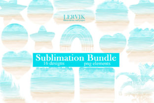 Beach Sublimation Bundle - 16 Designs Graphic by LerVik · Creative Fabrica