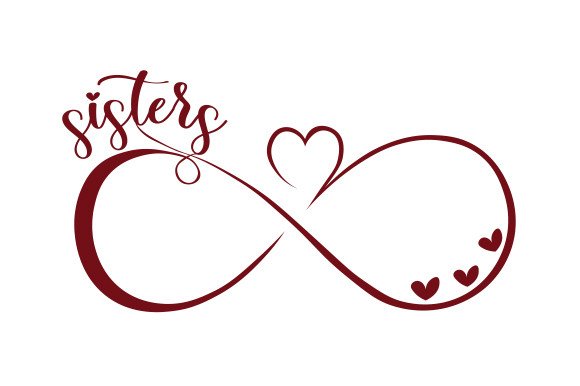 Sisters Infinity Symbol Archivo de Corte SVG por Creative Fabrica ...