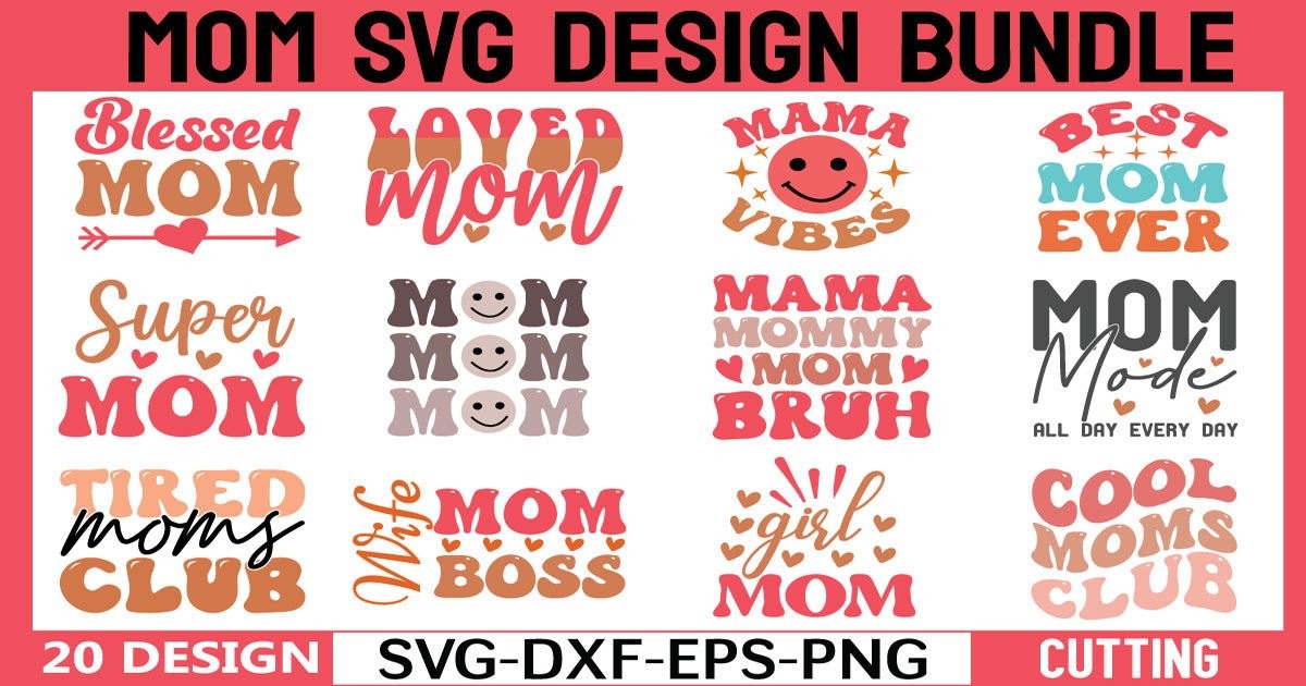 Mom SVG Design Bundle Bundle · Creative Fabrica