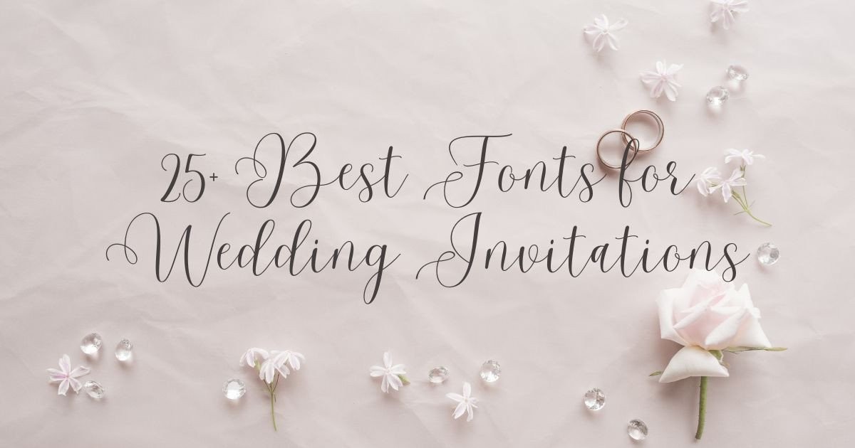 25+ Las mejores fuentes para invitaciones de boda - Creative Fabrica