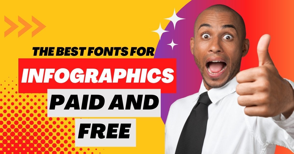 The Best Fonts for Infographics: A Guide with Free and Paid - Creative ...