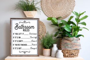 Bathroom Rules Farmhouse Sign SVG Graphic by Pickled Thistle Creative ...
