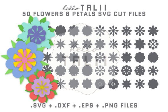 8 PETAL FLOWERS SVG CUT FILES Graphic by Hello Talii · Creative Fabrica