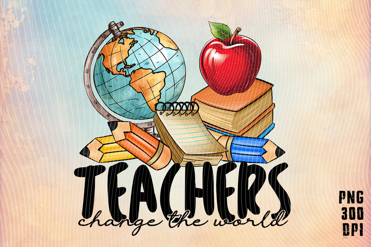 Teacher Change the World Back to School Graphic by october.store ...