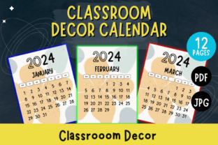 Classroom Decor Calendar 2024 Graphic by Ovi's Publishing · Creative ...