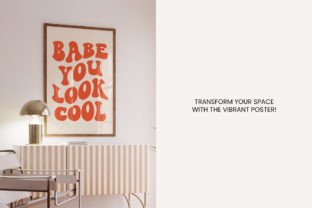 Babe You Look Cool Quote Printable Poster Graphic by maymotif ...