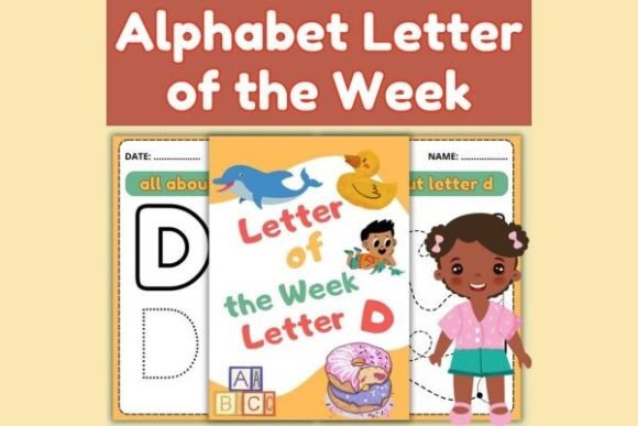 Alphabet Letter of the Week Worksheets D Graphic by Dohaforkdp ...