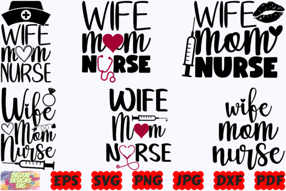 Wife Mom Nurse SVG | Wife SVG | Mom SVG Graphic by ...