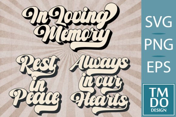 In Loving Memory Bundle SVG Memorial RIP Graphic by TMDOdesign ...