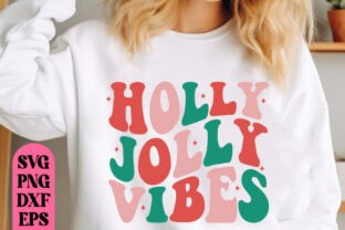 Holly Jolly Vibes SVG, Christmas SVG Graphic by Asifbd2 · Creative Fabrica