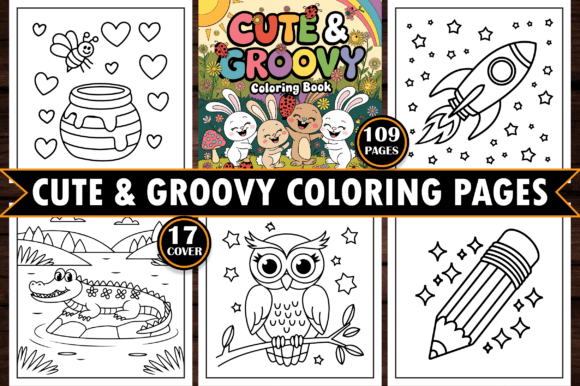 Cute & Groovy Coloring Pages for Kids Graphic by PixelQuill · Creative ...