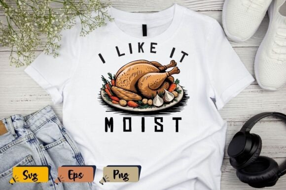 I Like It Moist Thanksgiving Costume Svg Graphic by Kalilamaurice ...