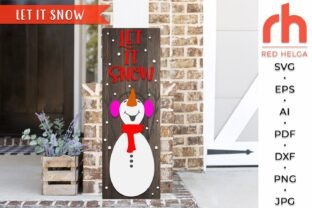 Let It Snow SVG, Christmas Porch Sign · Creative Fabrica