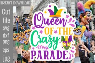 Queen of the Crazy Parade SVG Cut File Graphic by SimaCrafts · Creative ...