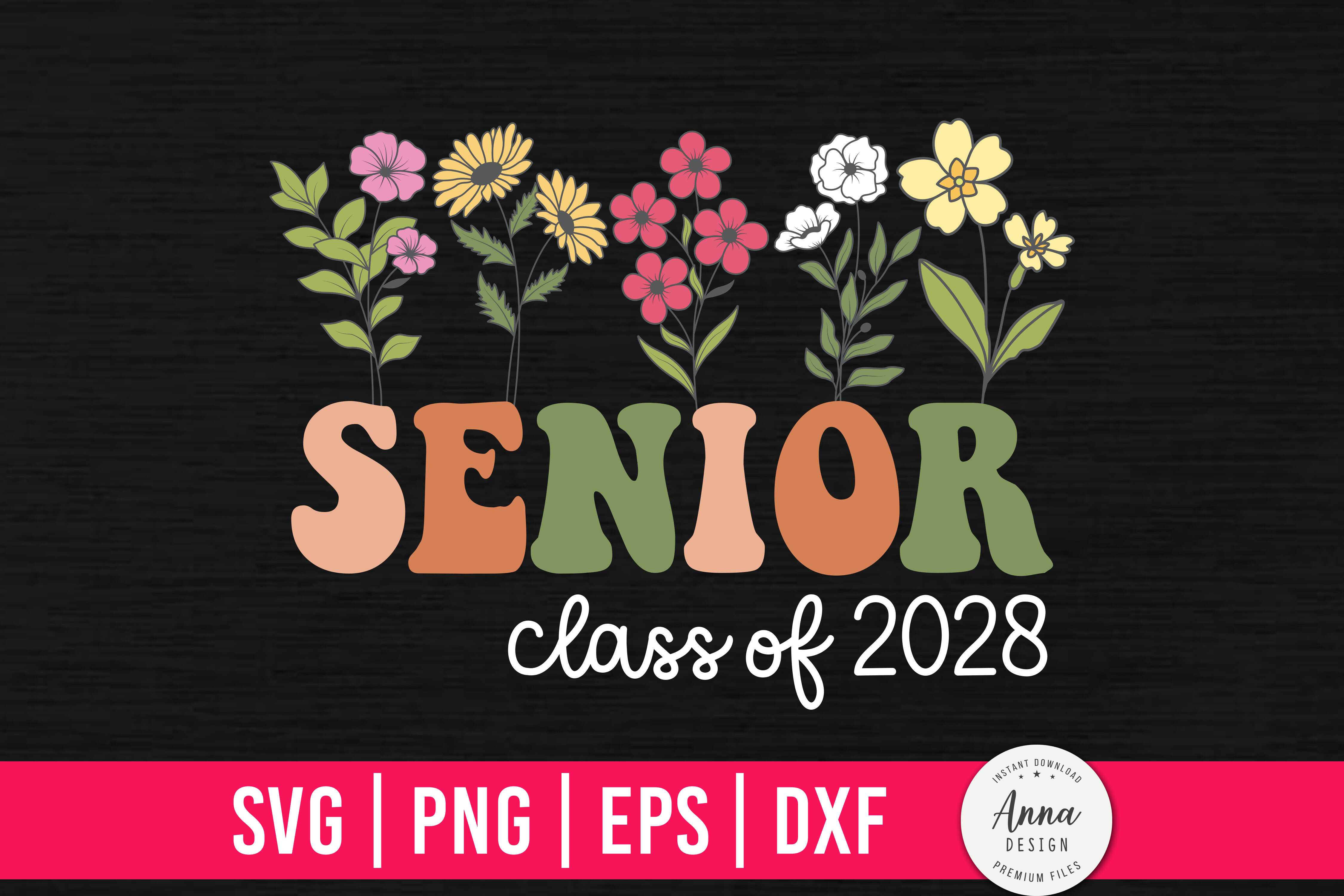 Senior Class of 2028 Graduation SVG Graphic by Anna Design · Creative ...