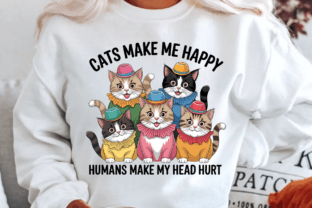Cats Make Me Happy Sublimation Design Graphic by Regulrcrative ...