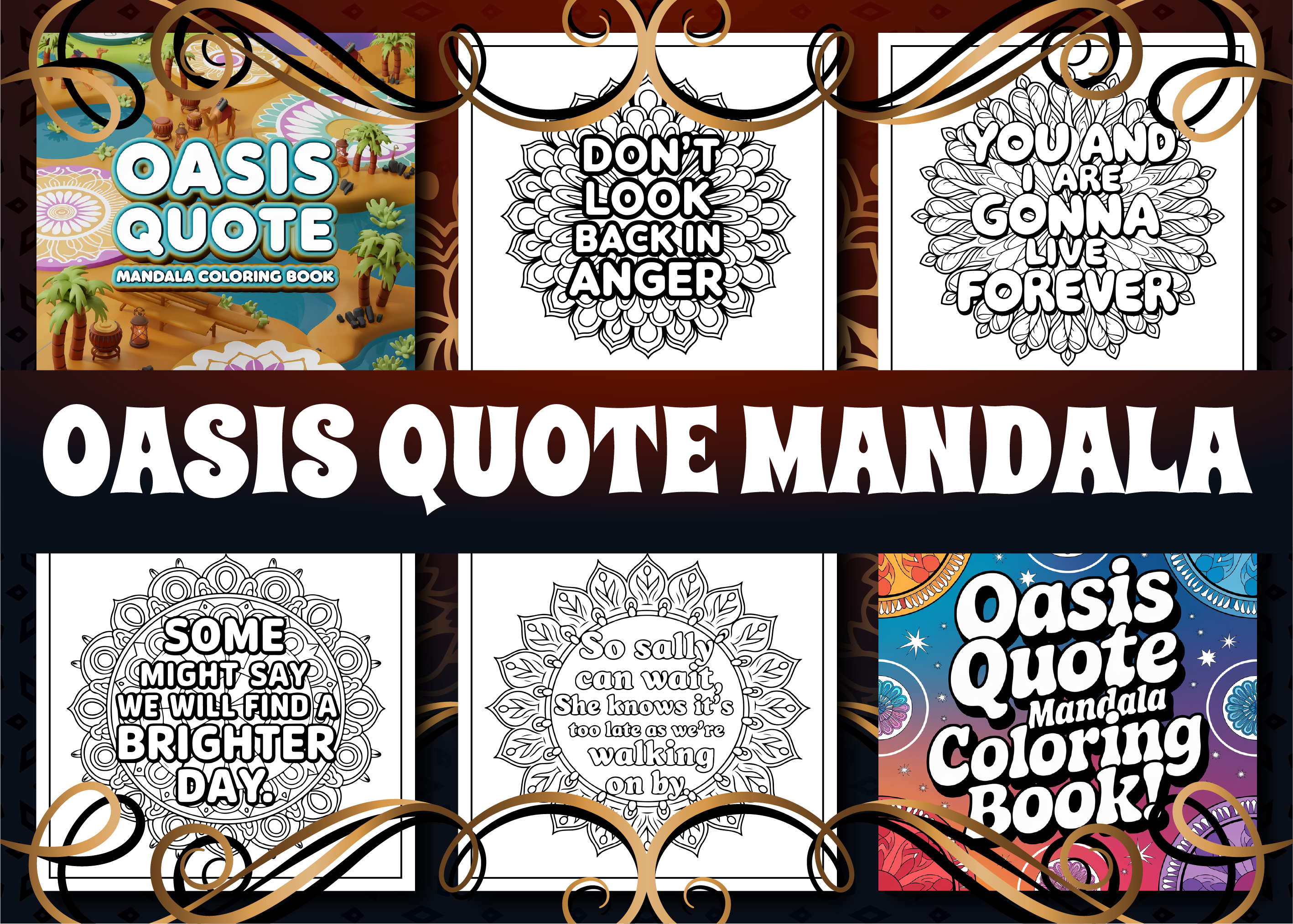 Oasis Quote Mandala Coloring Pages Adult Graphic by Design Zone ...