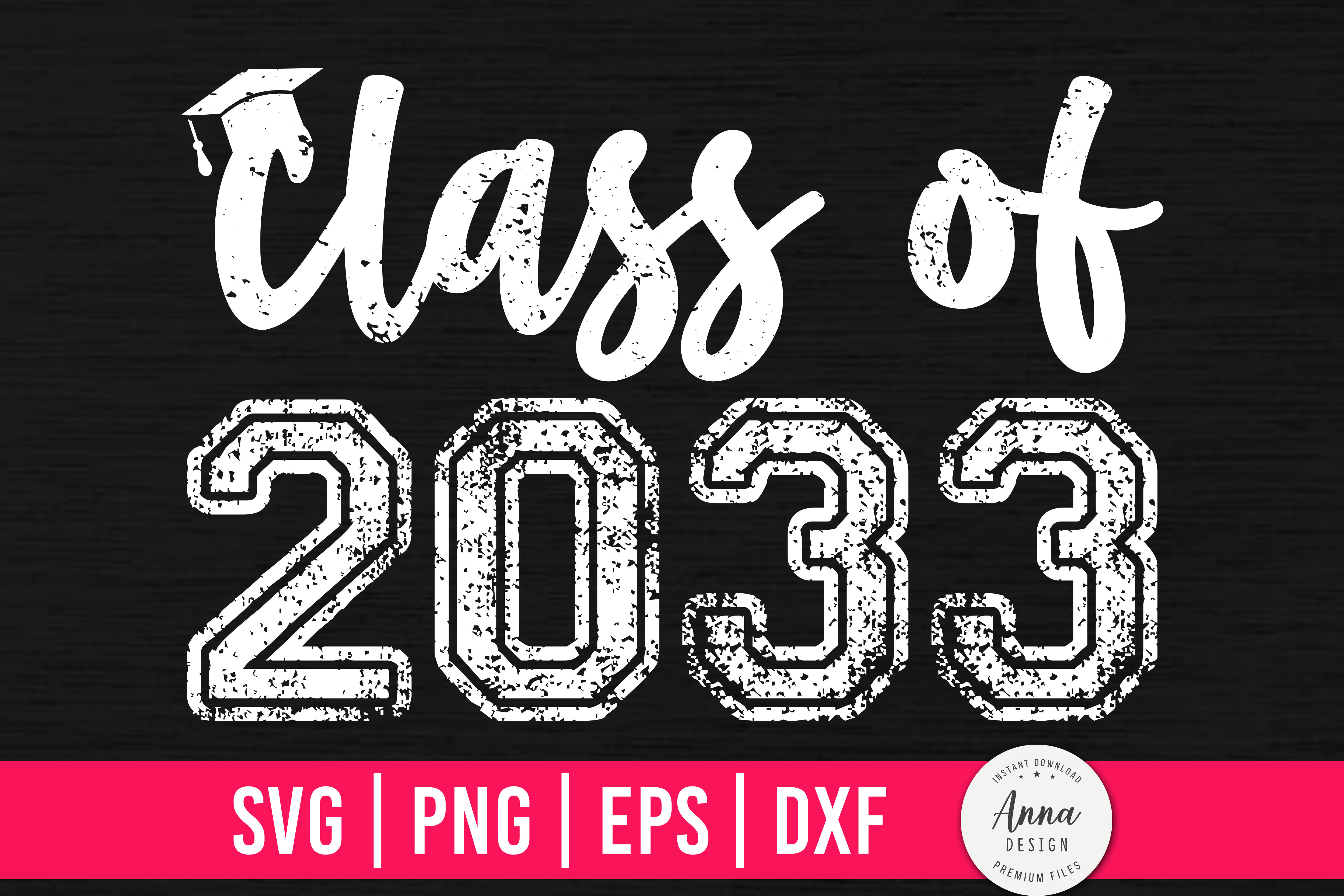 Class of 2033 SVG, Graduation SVG Graphic by Anna Design · Creative Fabrica