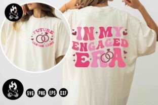 Personalized in My Engaged Era SVG Graphic by Campfire Stories ...