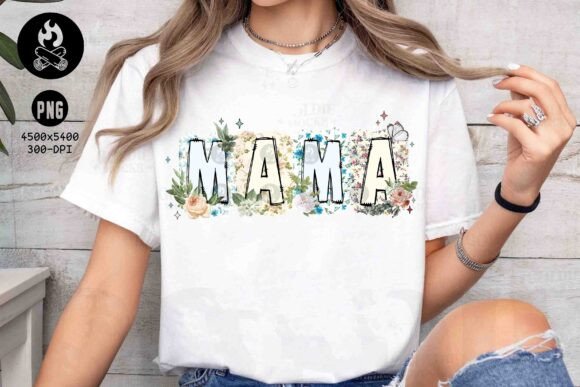 Floral Mama PNG Sublimation, Mother'sDay Graphic by Campfire Stories ...
