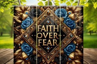 Faith over Fear Tumbler Wrap Design Graphic by Cozy Creator · Creative ...