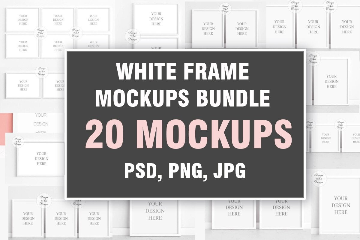 White Frame Mockups Bundle Bundle · Creative Fabrica