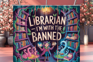 Librarian I'm Banned Books Tumbler Wrap Graphic by Ayla Prints ...