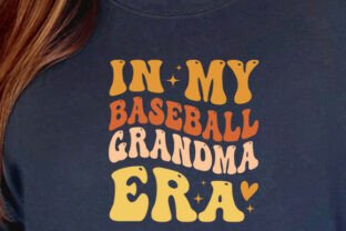 " in My Baseball Grandma Era" Retro Svg Graphic by Graphics Hunt ...