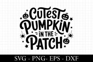 Cutest Pumpkin in the Patch SVG Graphic by Trendy CraftSVG · Creative ...