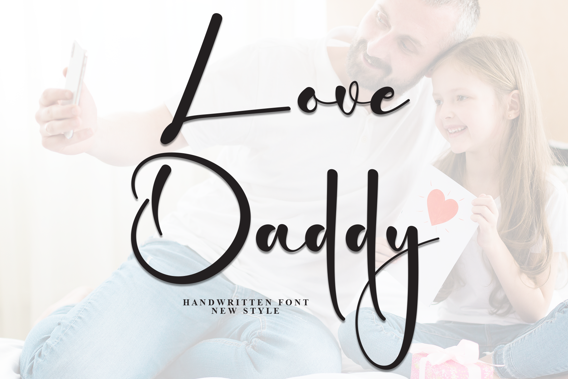Love Daddy Font by Creativewhitee · Creative Fabrica