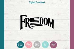 Freedom SVG US Flag PNG EPS AI PDF Graphic by kaybeesvgs · Creative Fabrica