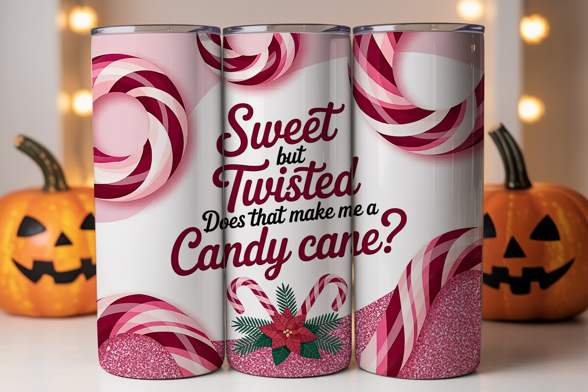Sweet but Twisted Candy Cane Tumbler Graphic by Marino · Creative Fabrica