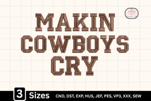 Western Country Makin’ Cowboys Cry · Creative Fabrica