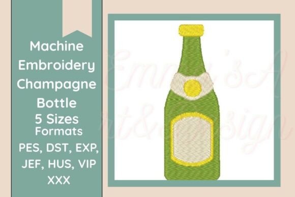 Champagne Bottle 2026 Machine Embroidery · Creative Fabrica