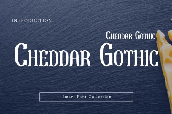 Cheddar Gothic Font by Wow Magic · Creative Fabrica