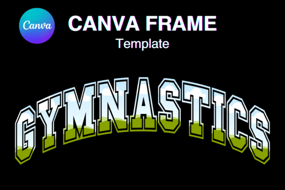 Gymnastics Canva Frame Varsity Sport Graphic by Canva Frame Template ...