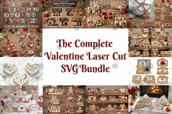 Complete Valentine Laser Cut SVG Bundle · Creative Fabrica