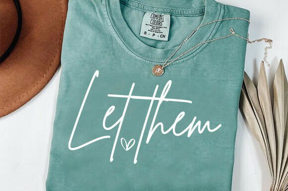 390 Let Them Svg Designs & Graphics
