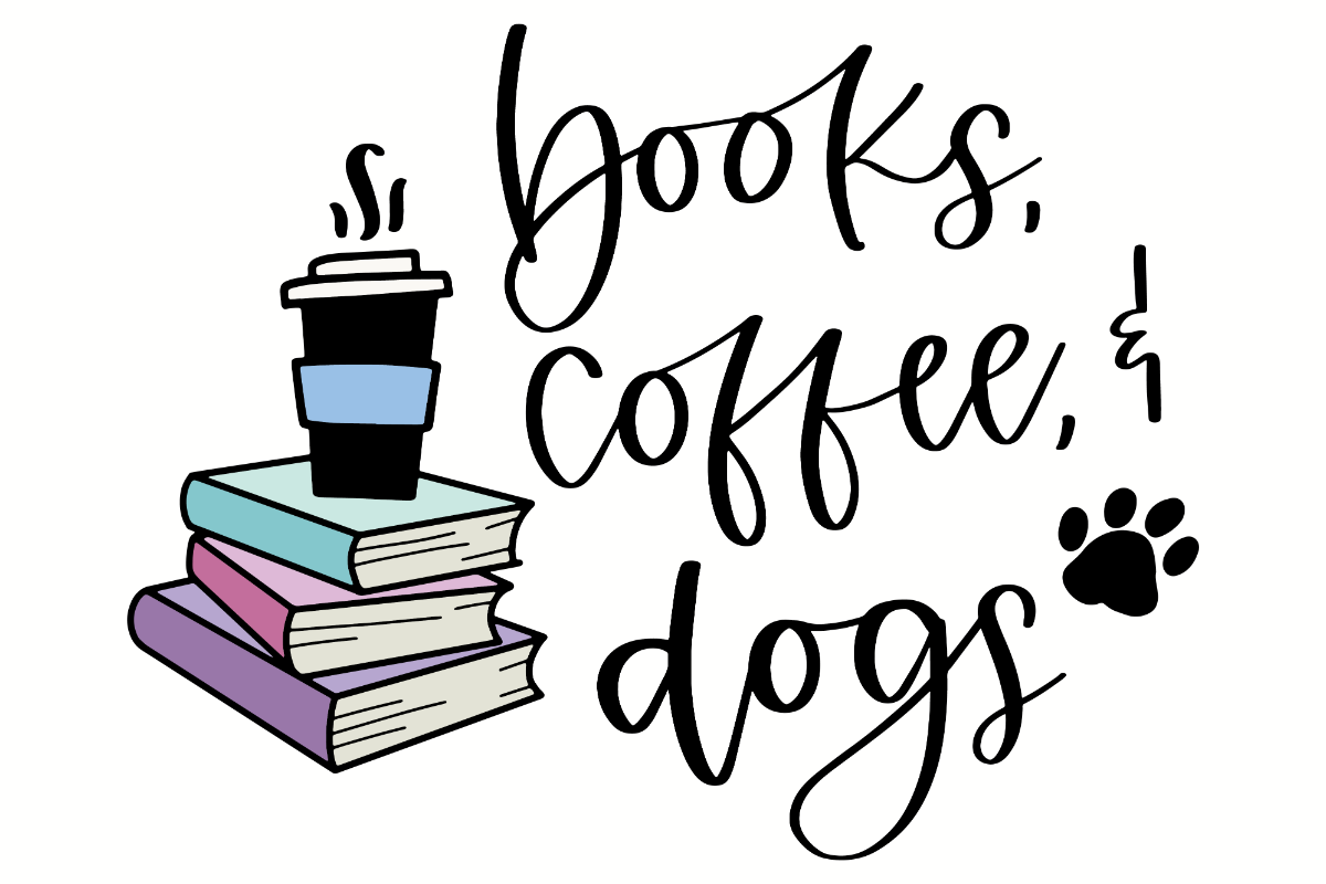 Books, Coffee, and Dogs Graphic by BeckMcCormick · Creative Fabrica