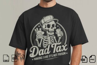Dad Tax Skeleton SVG Design Graphic by trendyhunt43 · Creative Fabrica