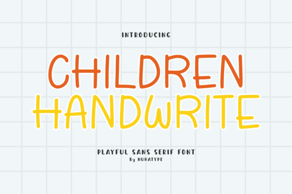 Children Handwrite Font by Nuhatype · Creative Fabrica