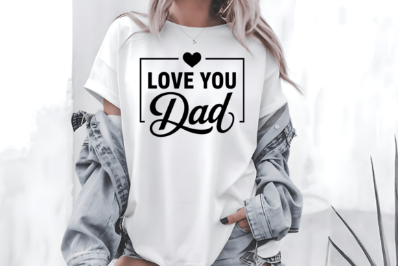 Love You Dad Sublimation PNG SVG Graphic by Design Station · Creative ...