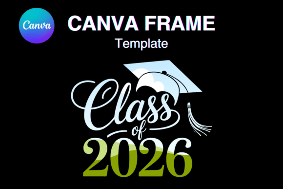 Senior 2026 Canva Frame Photo Graduation Graphic by Canva Frame ...