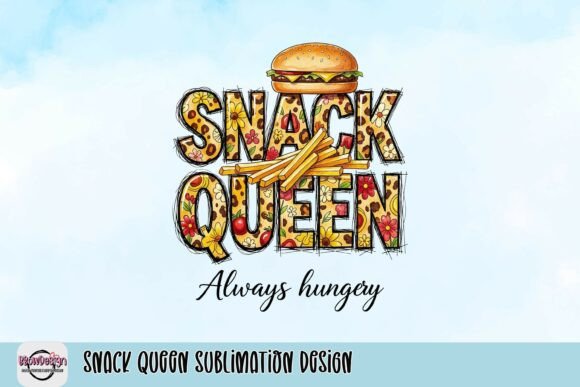 Snack Queen Sublimation Design Graphic by BbowDesign · Creative Fabrica