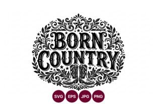 Born Country Cowboy Boots Vector Art Graphic by DesignVectx · Creative ...