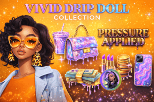 Vivid Drip Doll — Baddie Bundle Graphic by Camiel Childs · Creative Fabrica
