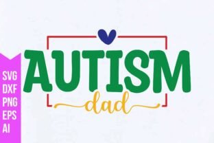 Autism Dad Svg Graphic by Adnnan333 · Creative Fabrica