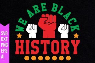 We Are Black History Svg Graphic by Adnnan333 · Creative Fabrica