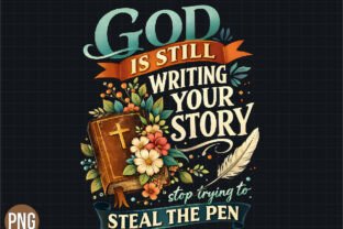 God Writing Your Story Bible Quote PNG Graphic by DIGITAL HIVE ...